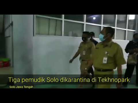 TIGA PEMUDIK SOLO DIKARANTINA DI TEKHNOPARK