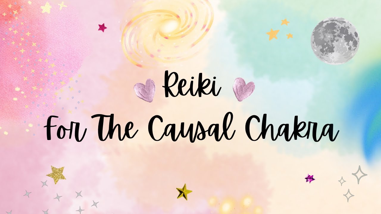 🌙Reiki🌙 For The Causal Chakra - YouTube