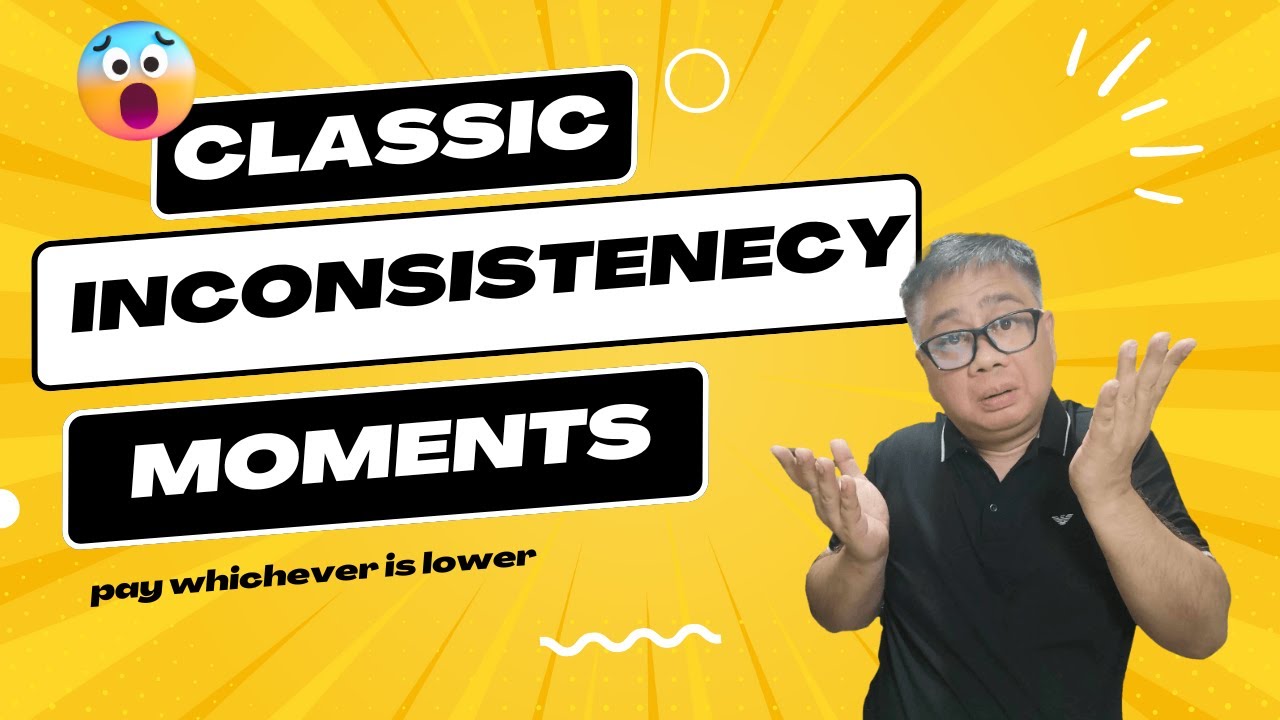 Inconsistency Pay Whichever Is Lower Classic - YouTube