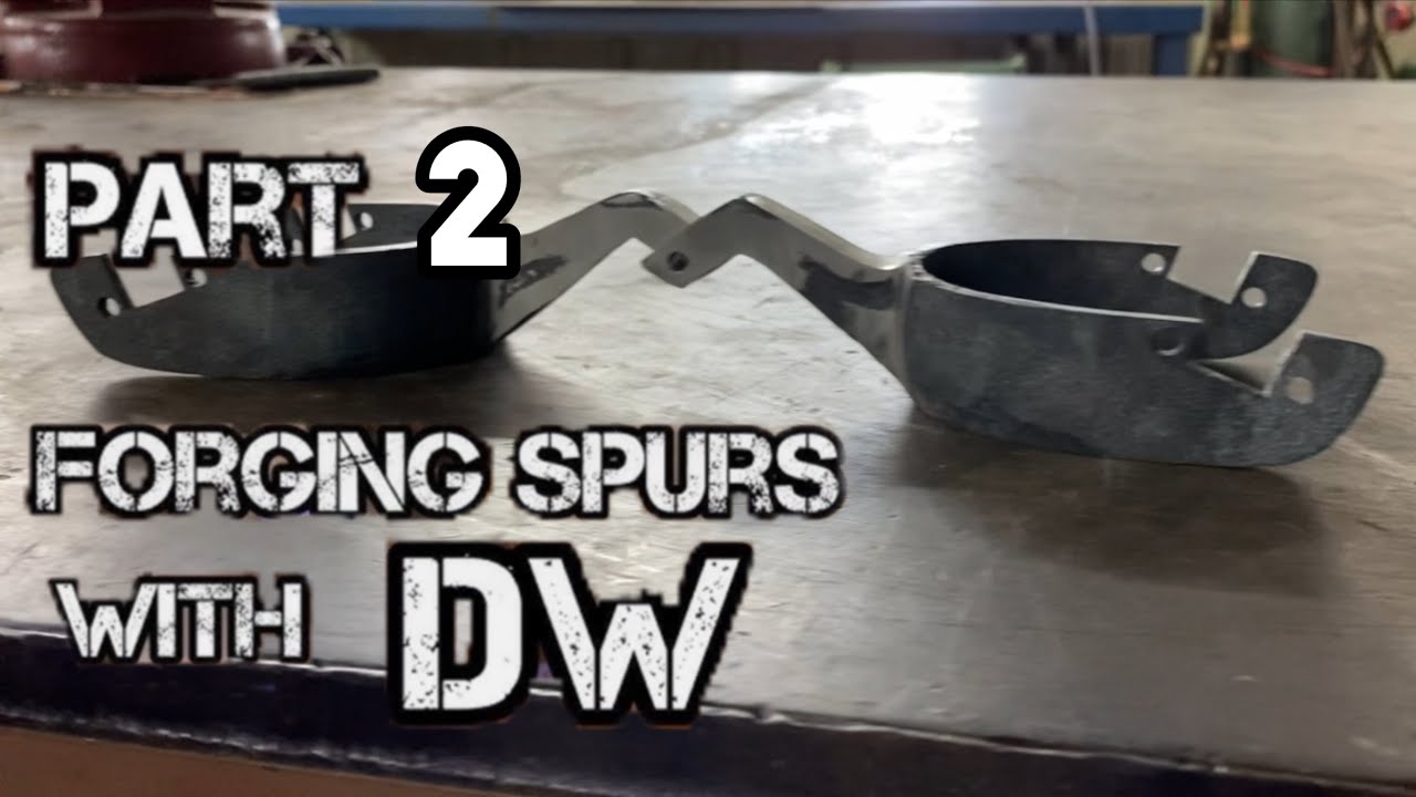 Forging spurs with DW part 2 - YouTube