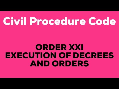 WHAT IS EXECUTION OF DECREE || THE CODE OF CIVIL PROCEDURE 1908 IN ...