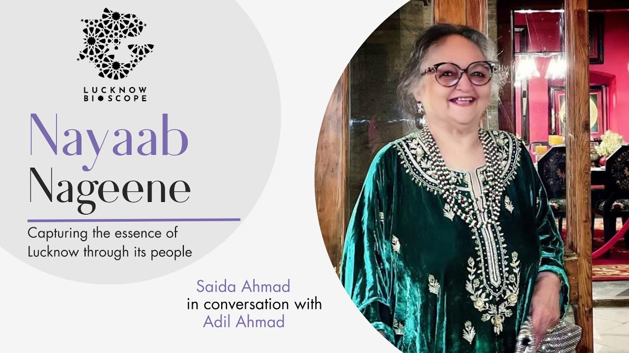 Nayaab Nageene | Saida Ahmad in conversation with Noor khan | Episode ...