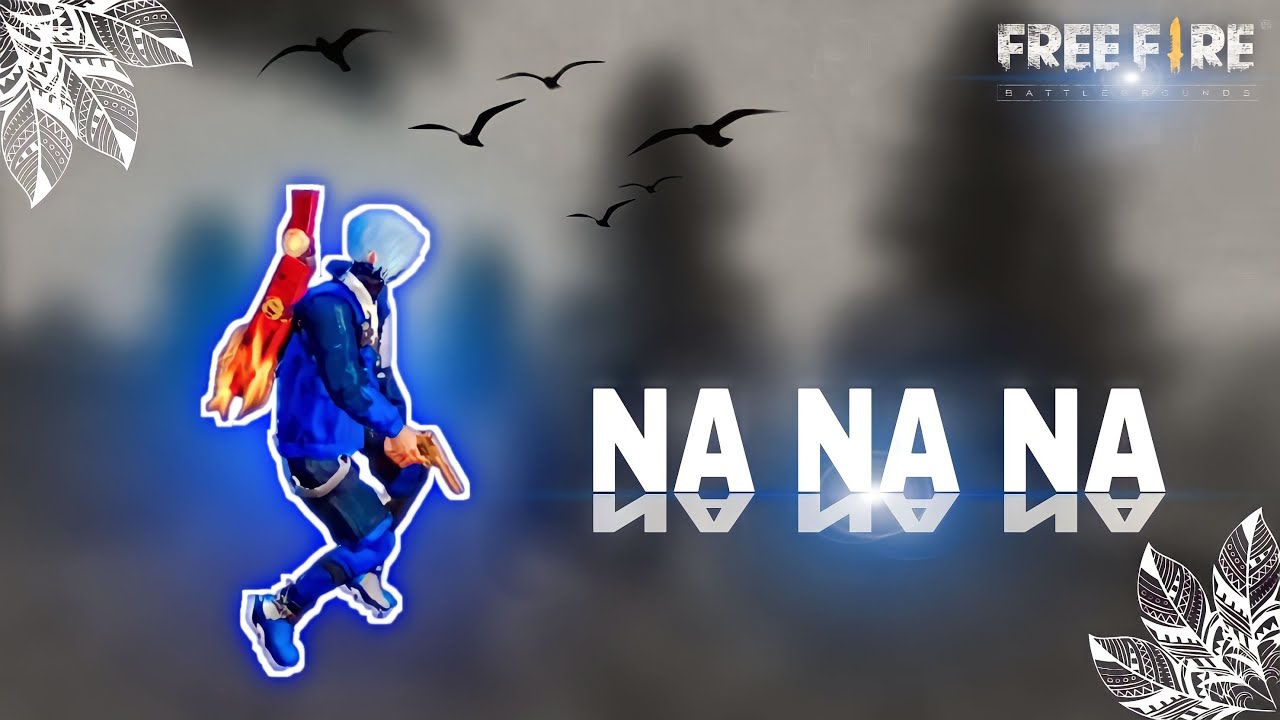 Na Na Na Free Fire Status 😱 Main Tera Boyfriend Song Status 🥀 Love ...