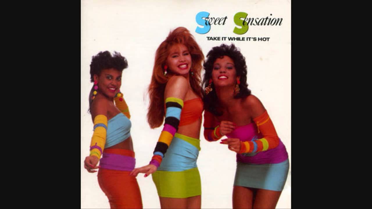 Sweet Sensation ‎– Take It While It's Hot - YouTube