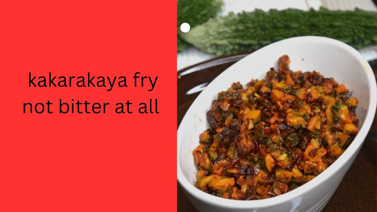 Kakarakaya fry | Bitter gourd fry | Karela fry #kakarakayafry # ...