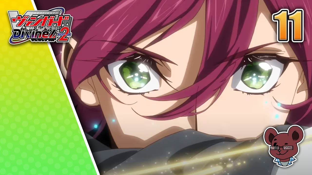 CARDFIGHT!! VANGUARD Divinez S2 || Awakening of The Destined King Ep 11 ...