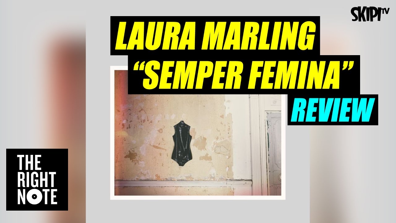 Laura Marling 'Semper Femina' Review - on The Right Note - YouTube