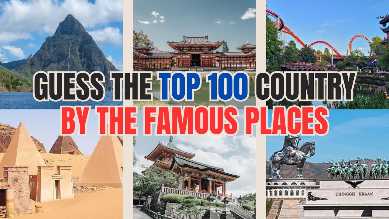🌎 Guess the Country by Famous Places Quiz 🗽🏔️ |Top 100 Famous Landmarks ...
