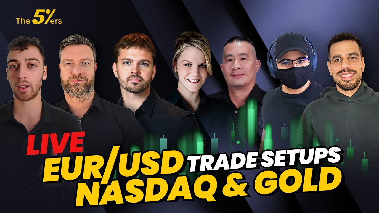 Live Trade Setups – EUR/USD, NASDAQ & Gold | The5ers Live Trading Room ...