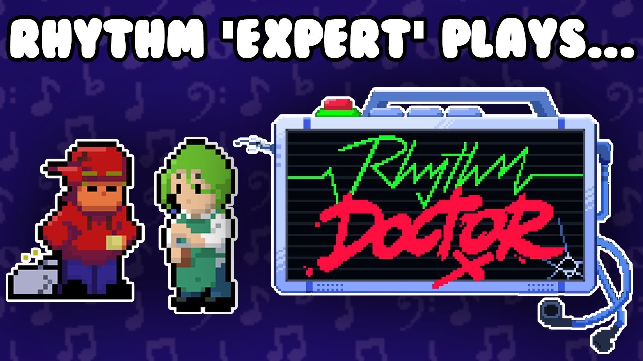 Rhythm 'Expert' Plays Rhythm Doctor | Act 2 - YouTube