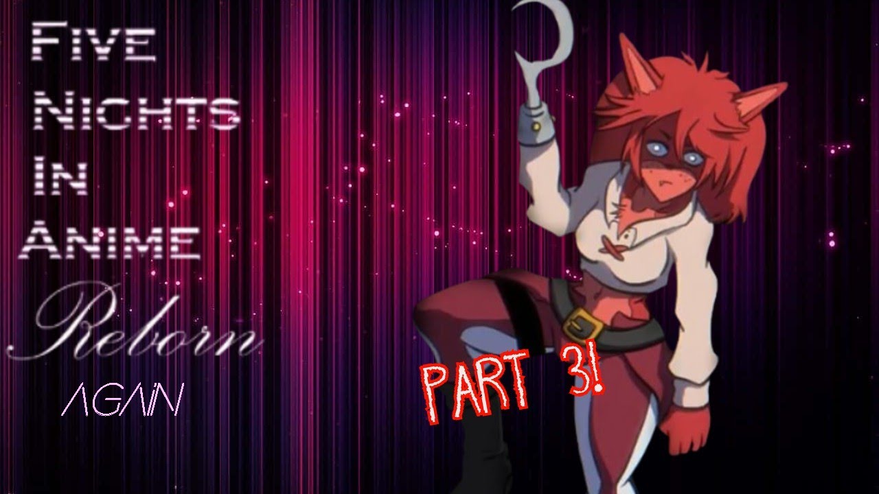 Ok, starting to struggle... FNIA Reborn Again #3 - YouTube