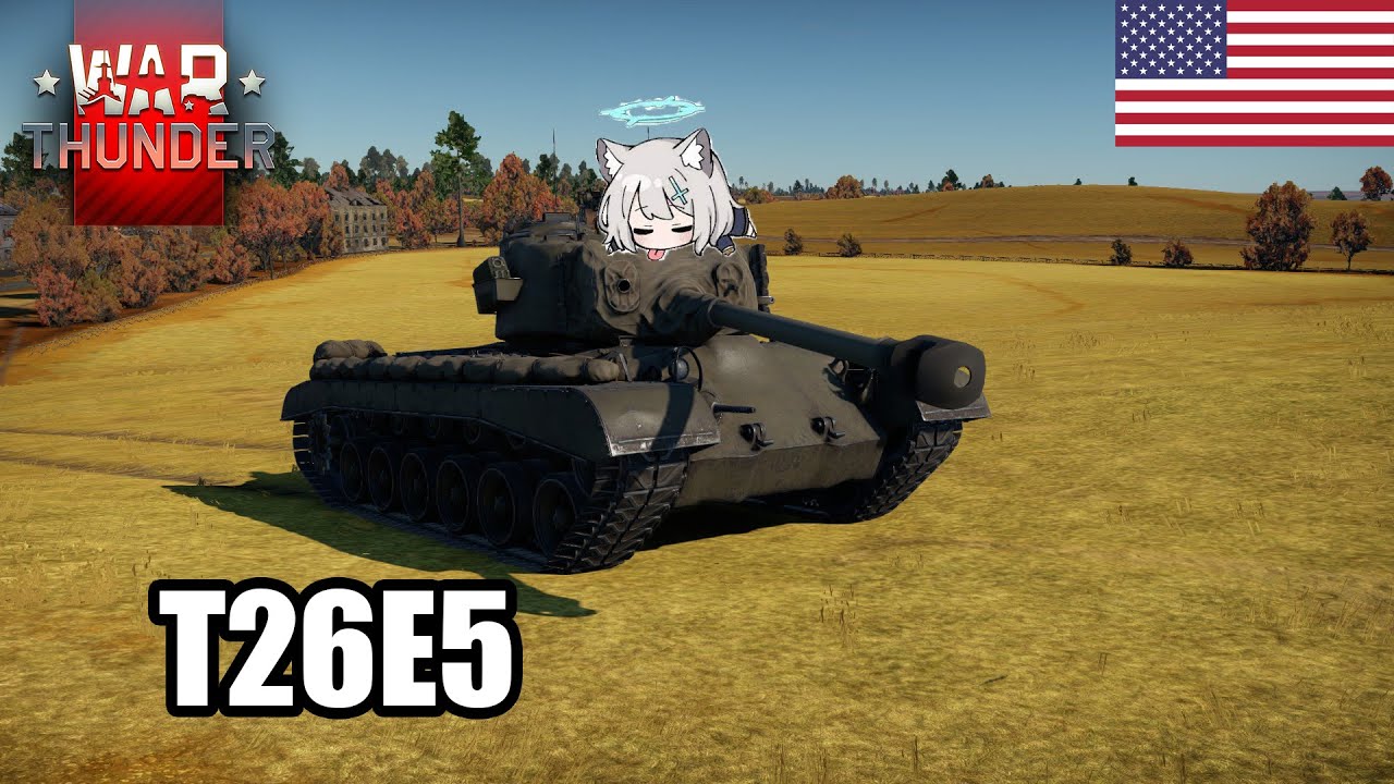 War thunder : T26E5 เล่นปกติไม่ไหวก็ไปSim - YouTube