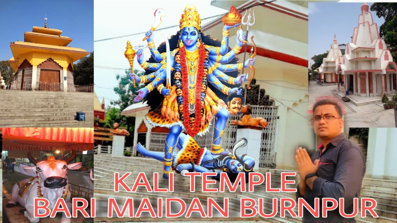 BARI MAIDAN KALI MANDIR || BURNPUR || ASANSOL || 713325 - YouTube