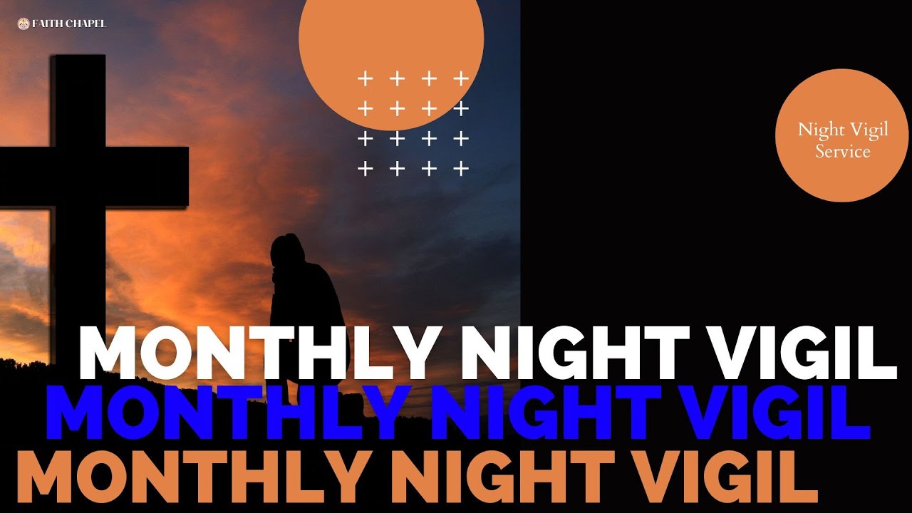 Join for Our Monthly Night Vigil! - YouTube