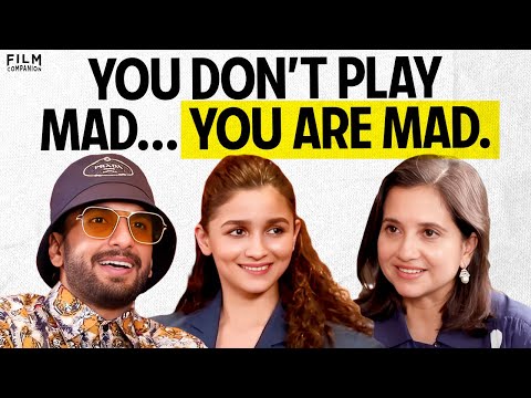 Different Processes of getting into a character | Ft. Ranvir Singh and Alia Bhatt | Anupama Chopra