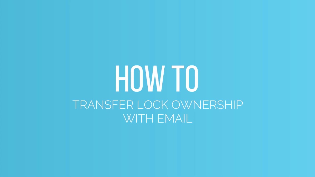 Sciener | How to transfer lock ownership with email - YouTube