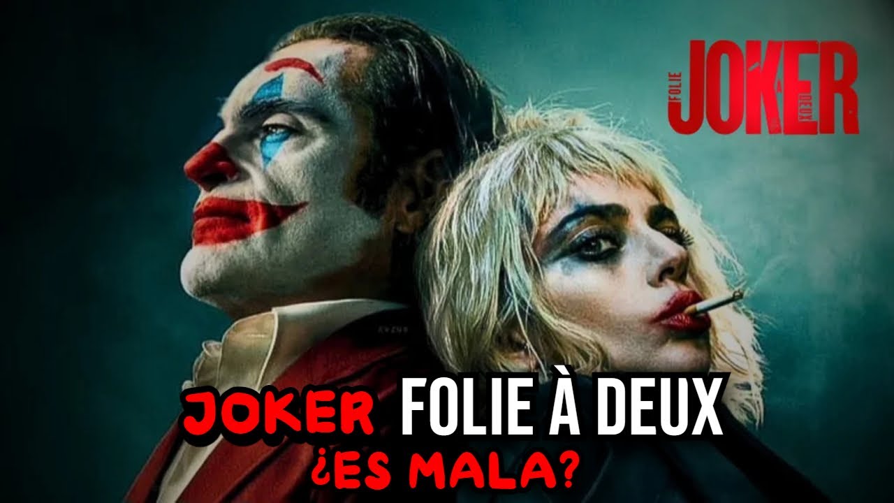 ¿Joker: Folie à Deux ES MALA? ANÁLISIS - YouTube