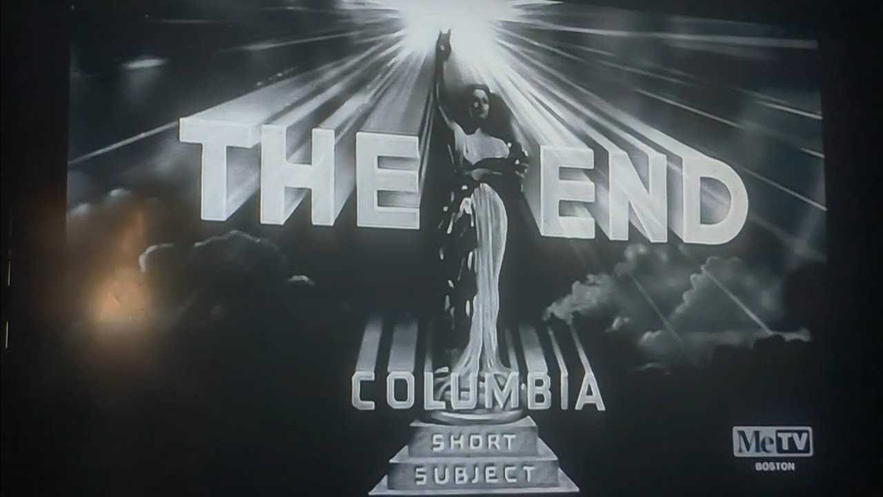 Columbia Short Subject Presentation (The End)/Sony Pictures Television ...