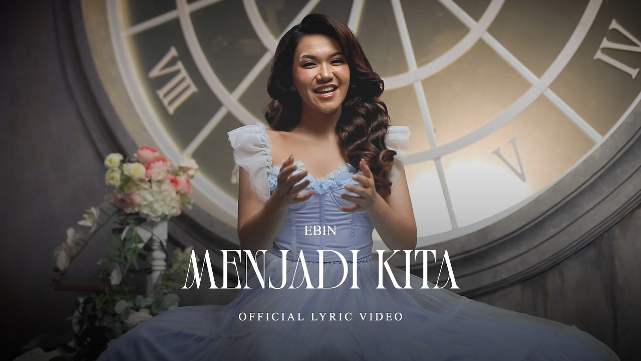 EBIN - MENJADI KITA (OFFICIAL LYRIC VIDEO) - YouTube