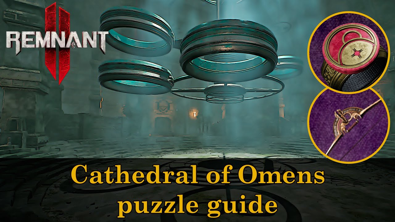 Remnant 2 - Cathedral of Omens puzzle guide (Sagittarius, Ring of Omens ...
