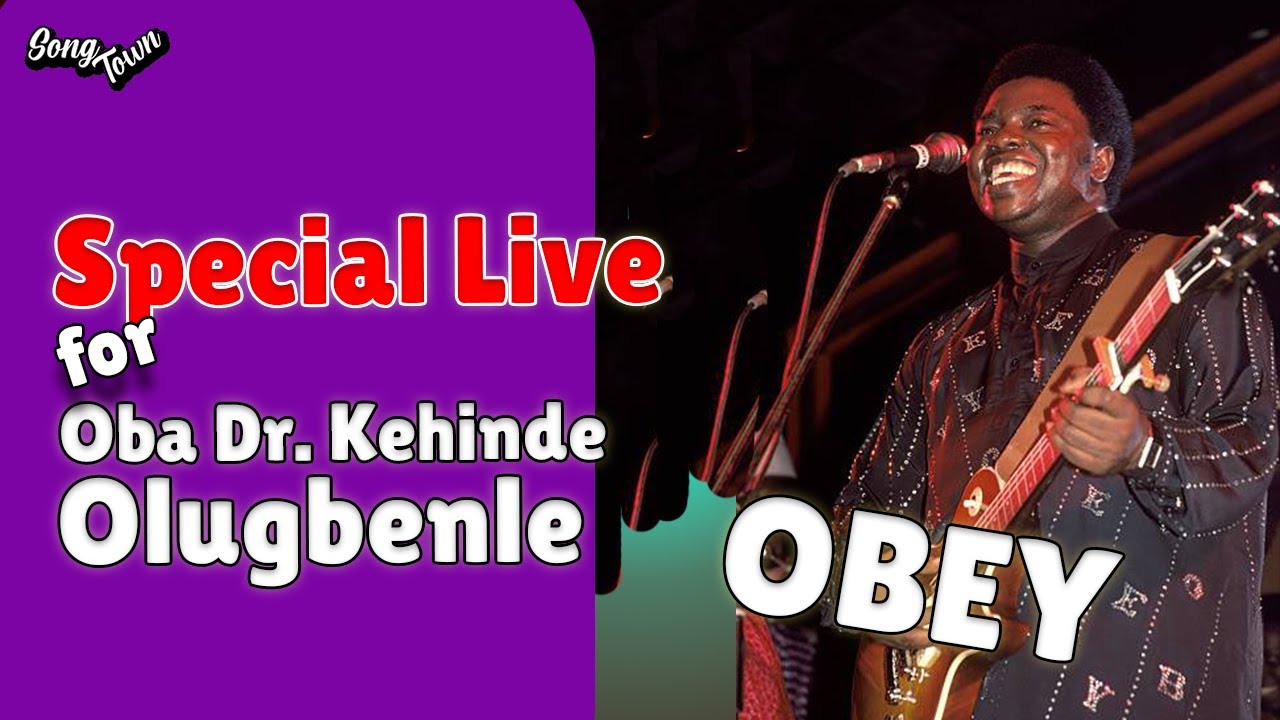 Ebenezer Obey for Oba Dr Kehinde Olugbenle - YouTube