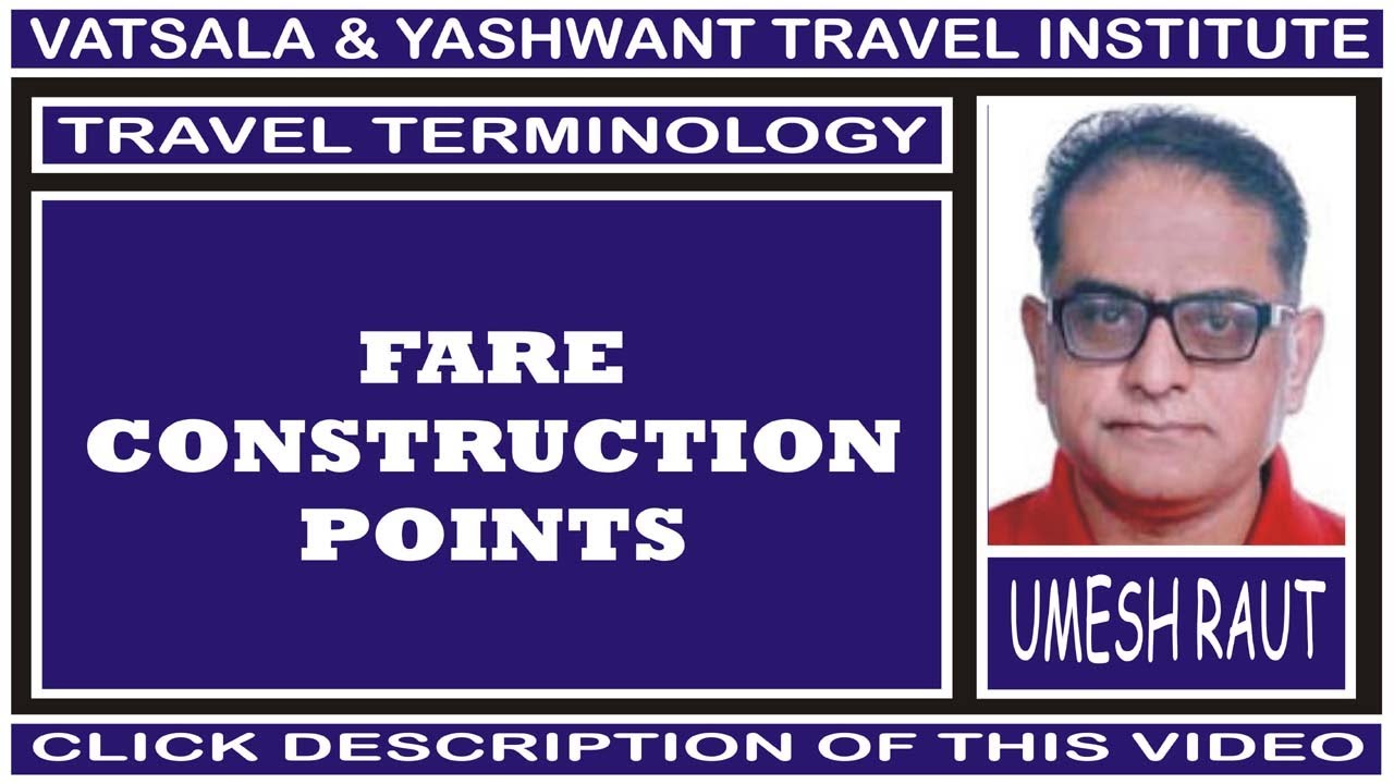 FARE CONSTRUCTION POINTS | TRAVEL TERMINOLOGY - YouTube