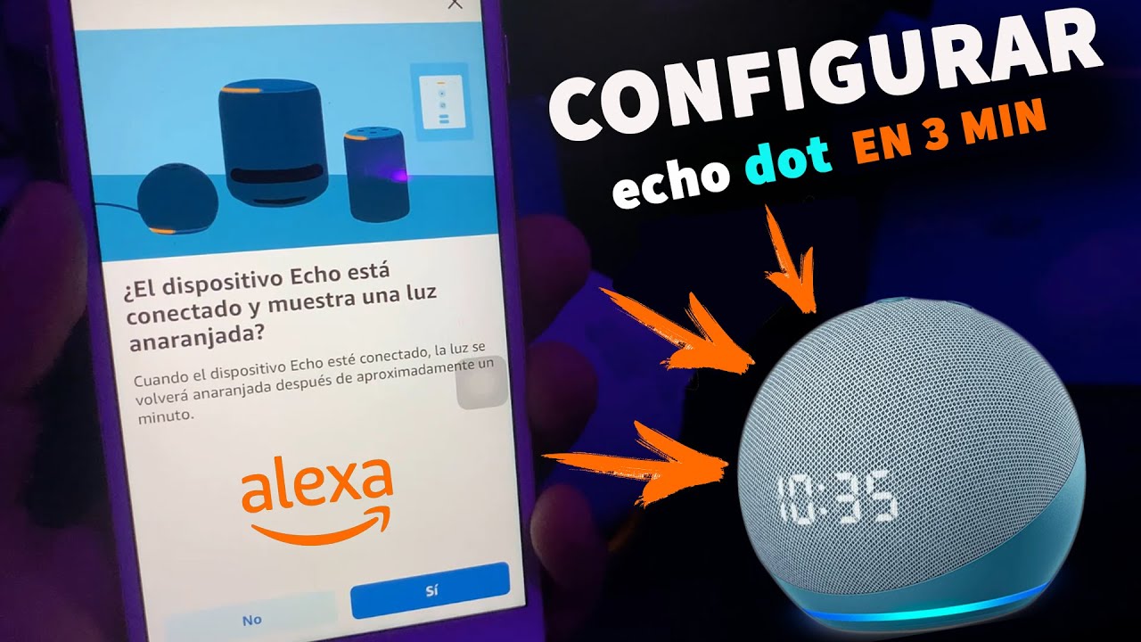 Cómo CONFIGURAR tu ALEXA - ECHO DOT en 3 minutos - YouTube