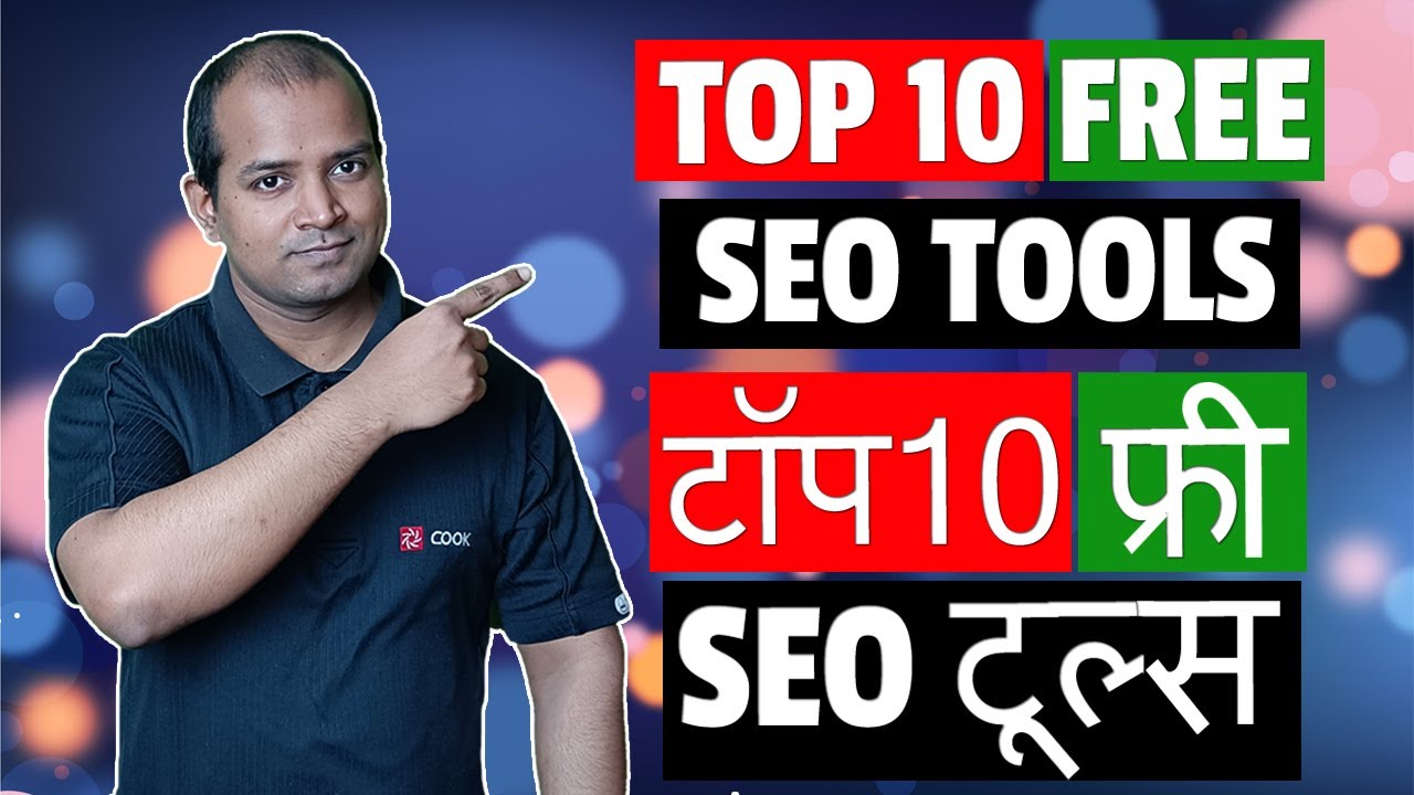 Top 10 Free SEO Tools | Best & Free SEO Tools | टॉप 10 फ्री SEO टूल्स ...
