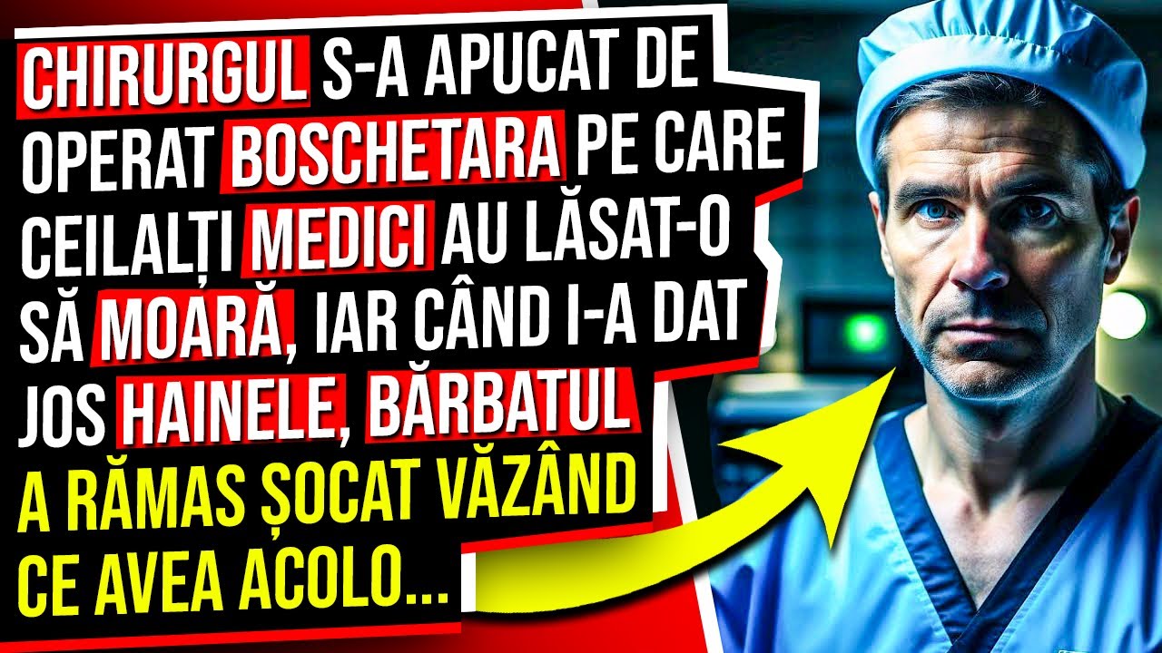 Chirurgul s-a apucat de OPERAT Boschetara pe care Ceilalți Medici au ...