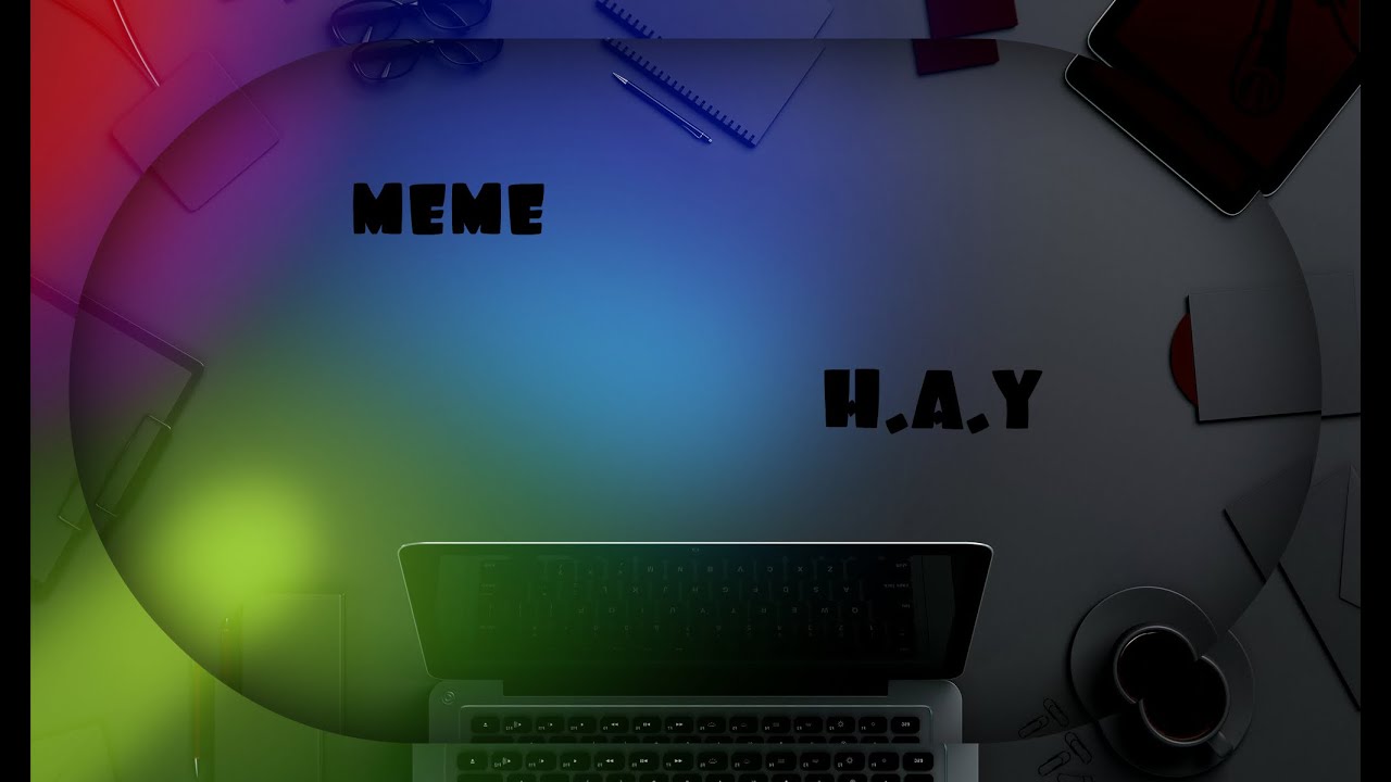 🎲meme🎲 ♥~H.A.Y~♥ - YouTube