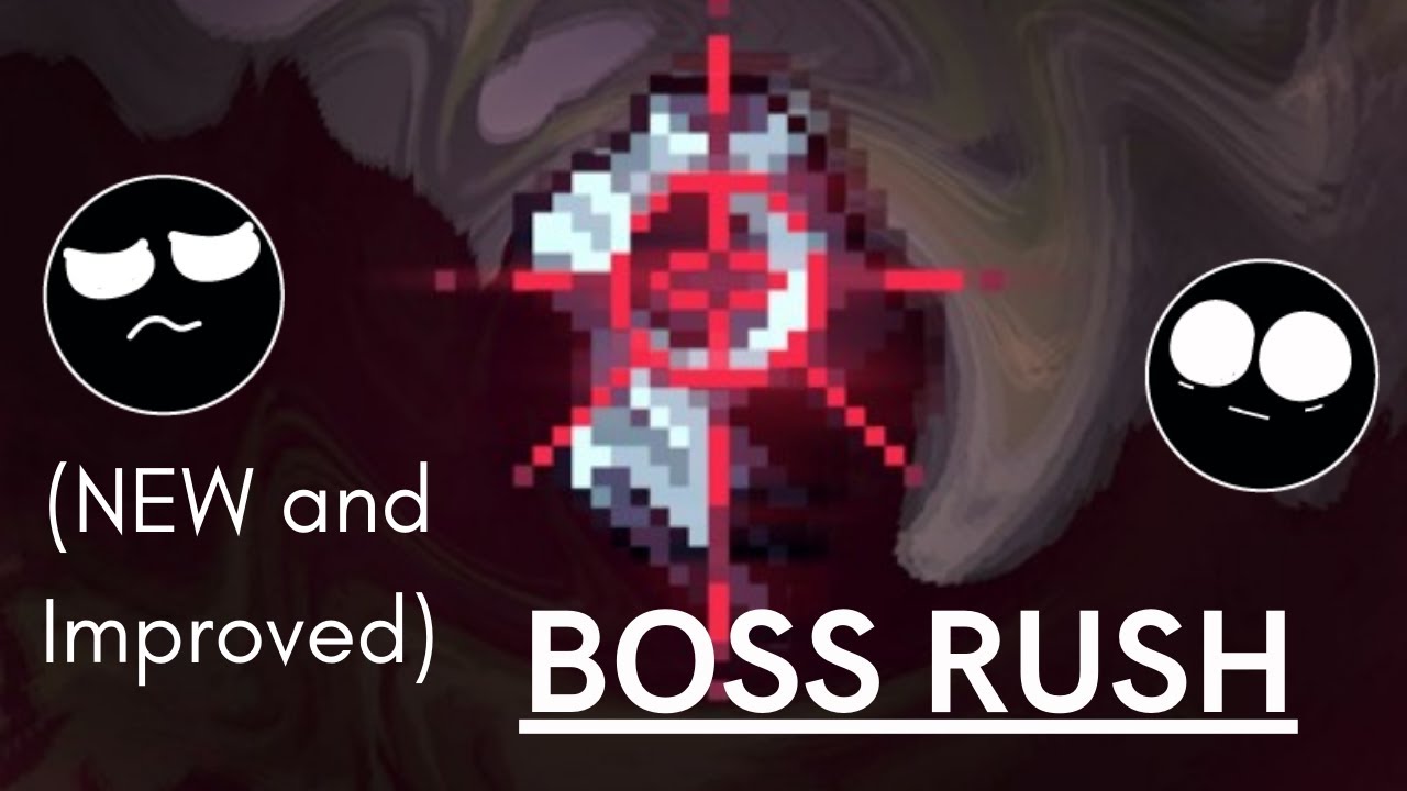 New and Improved Boss Rush! (2.0.1.003) - YouTube