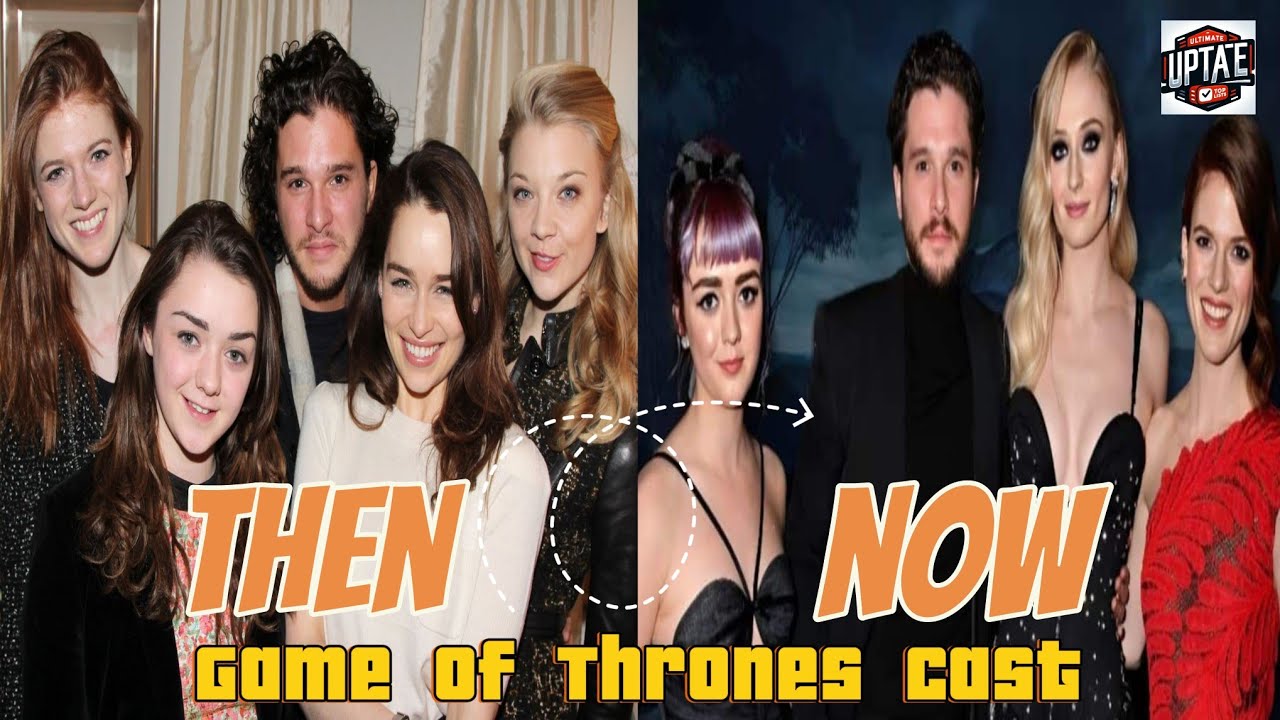 Game of Thrones Cast: Then vs Now | Ultimate Cast Transformations 2024# ...