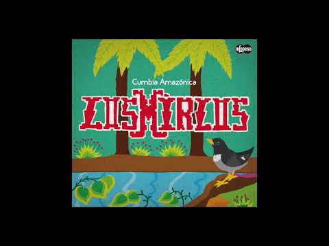 Los Mirlos - Lamento en la Selva (Infopesa)