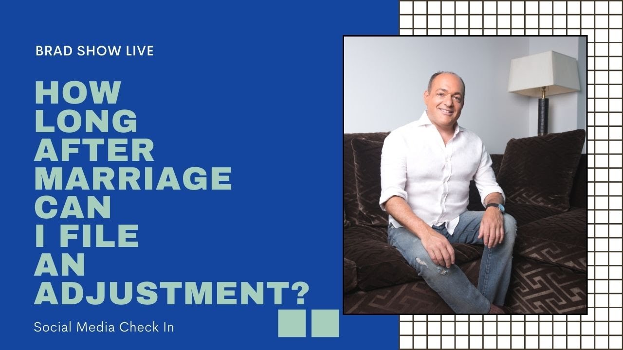 How Long After Marriage Can I File An Adjustment Free Immigration how-long-after-marriage-can-i-file-an-adjustment-free-immigration