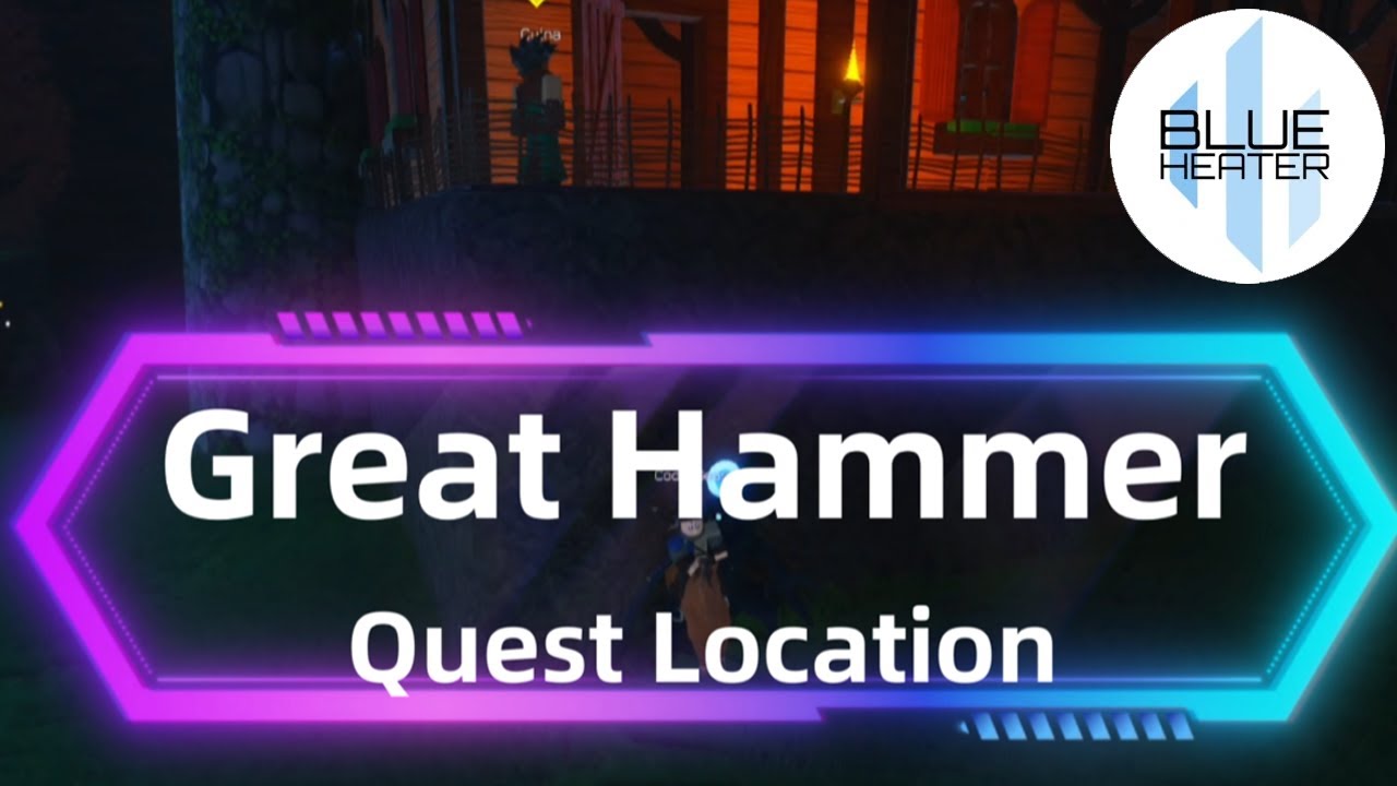 THE GREAT HAMMER QUEST LOCATION IN BLUE HEATER 2 (ROBLOX) - YouTube