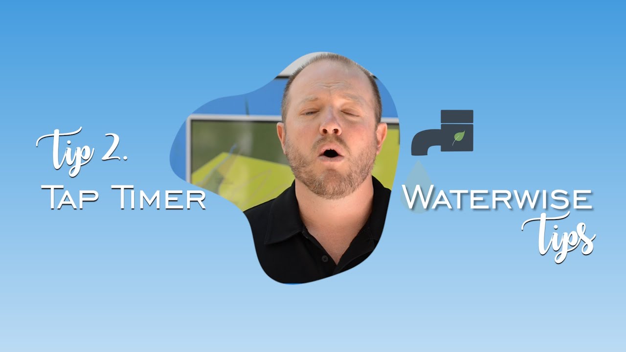 Waterwise Garden Tips | Tip 2. Tap Timer - YouTube