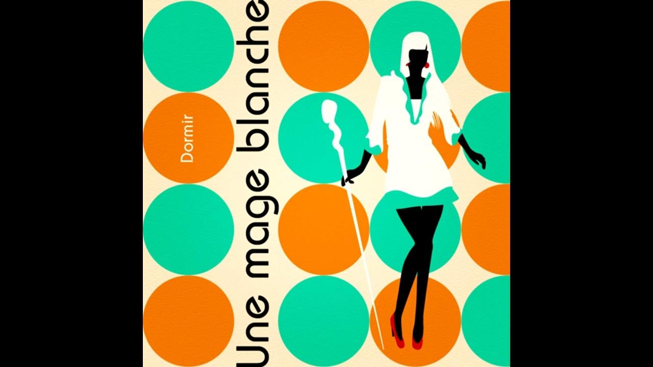 Dormir 「Une mage blanche LONG」 - YouTube
