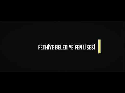 Fethiye Belediye Fen Lisesi Okul Tanıtım Videosu-2021