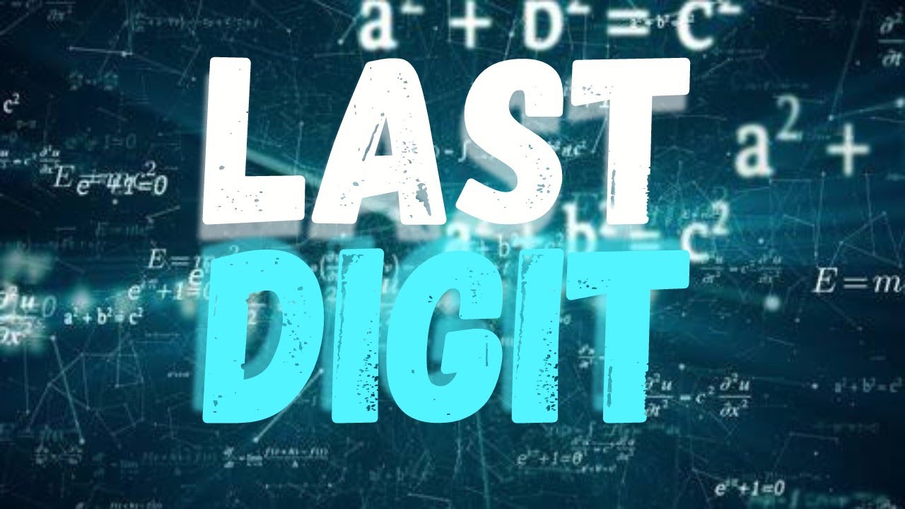 Last digit of large number_part 2|| 1.3 - YouTube