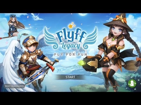 FLYFF LEGACY ( Android / IOS / Mobile ) 프리프레거시 Gameplay Trailer [HD ...
