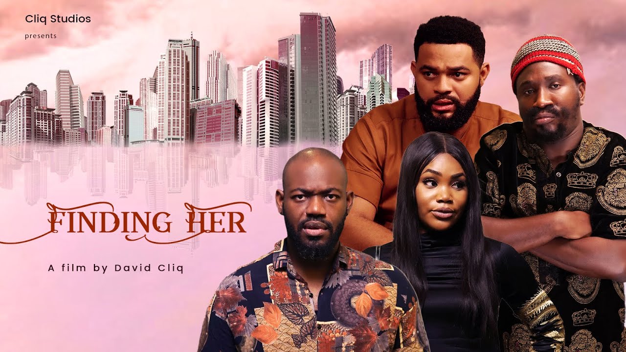FINDING HER (Official Trailer) Micheal Ejoor | Stephen Odimgbe | Nasboi | Chidera Vivian - YouTube