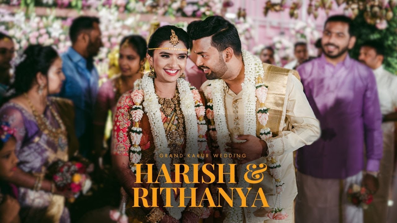 Grand Karur wedding |Harish & Rithanya|Mysticstudios| Wedding film # ...