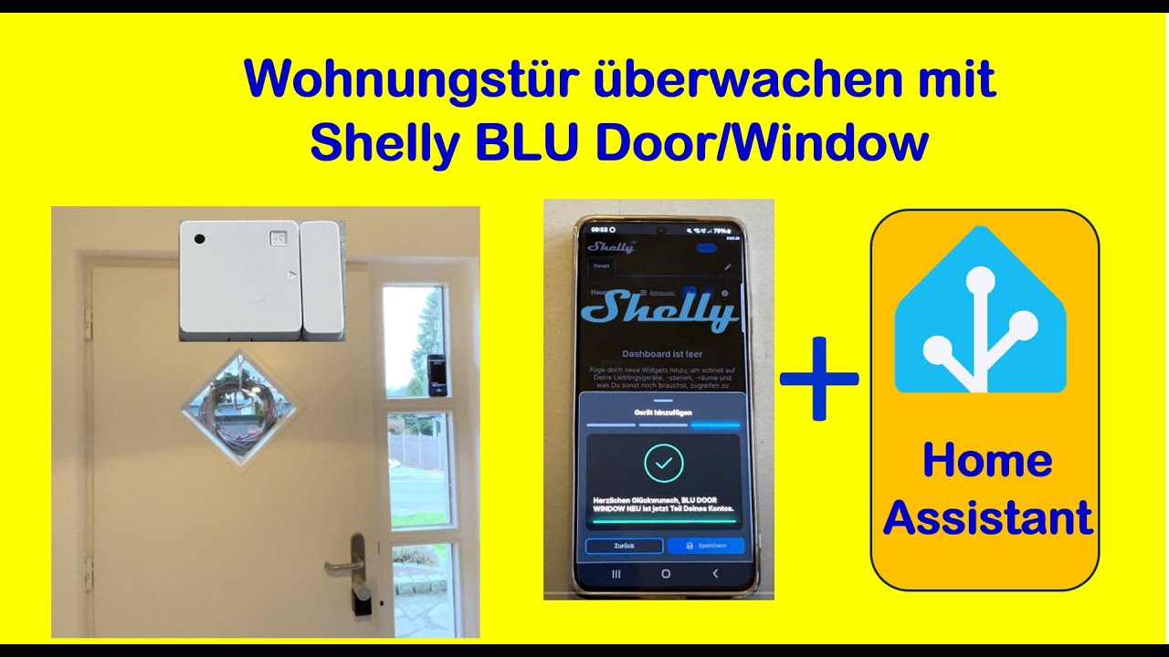 Wohnungstür überwachen: Shelly BLU Door/Window - Shelly-Einrichtung ...