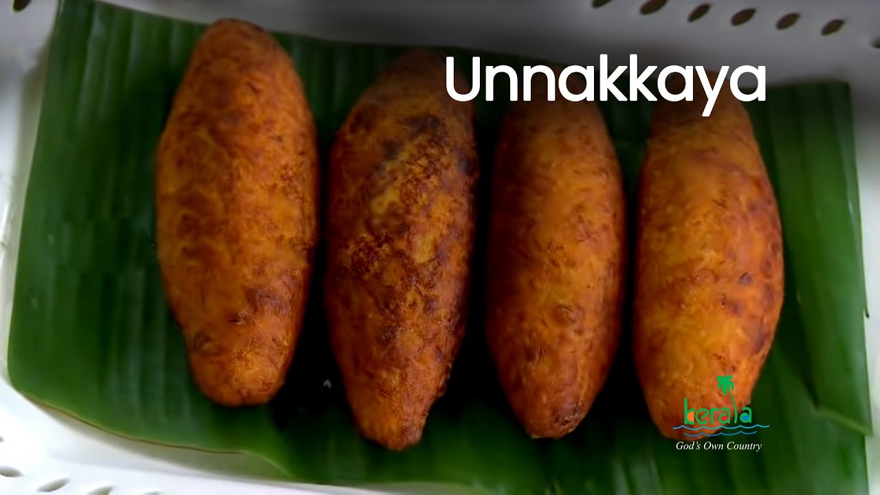 Unnakkaya - Sweet Malabar Snack | Kerala Culinary Tourism - YouTube