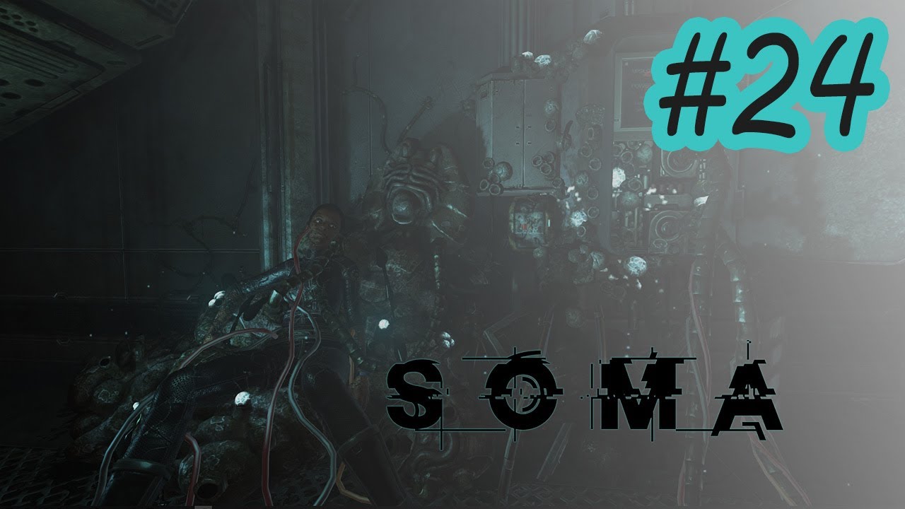Let's Play: SOMA #24 - My new best friend the WAU [PC, Safe Mode] - YouTube