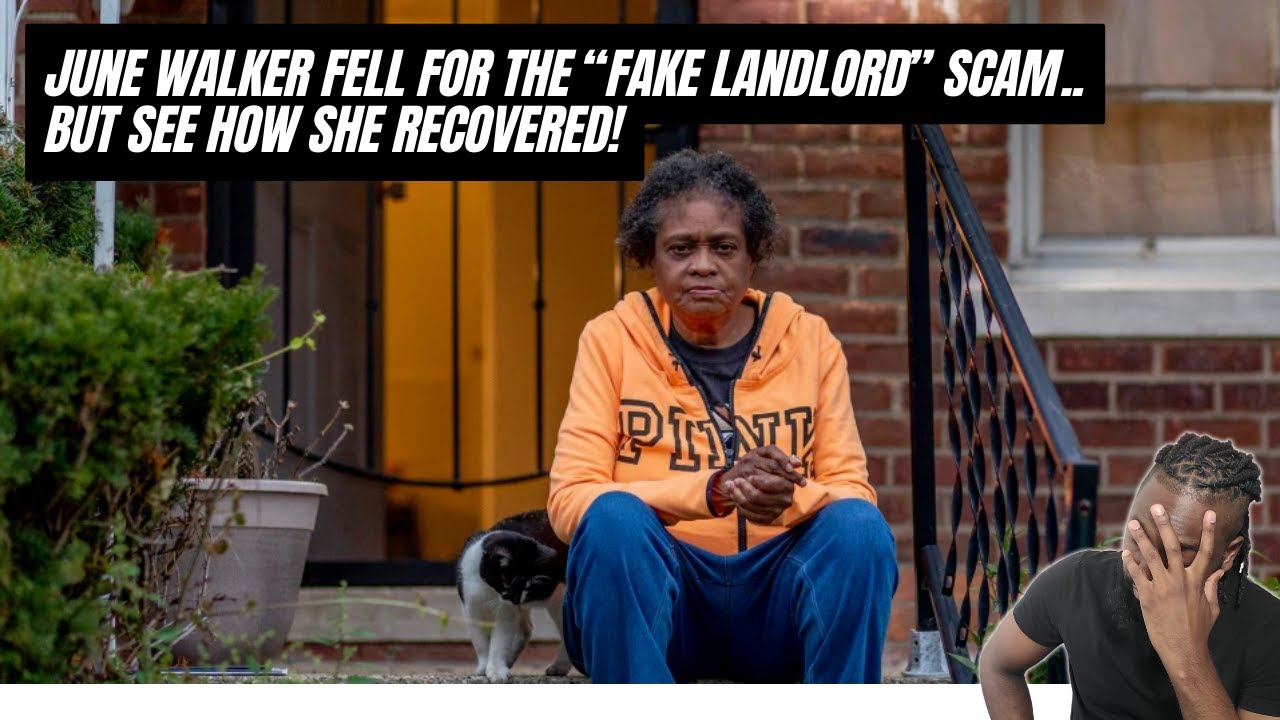 June Walker Fell For The “Fake Landlord” Scam- But See How She ...