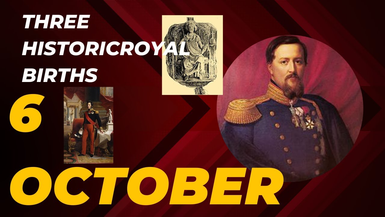 Historic Royal Birthdays for 6 October - YouTube
