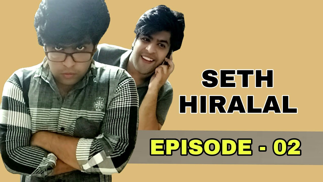 Seth Hiralal | Episode 02 | Neel Goklani | Sindhi Funny Video | Sindhi ...