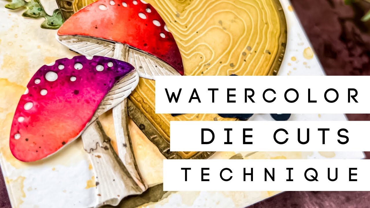 Watercolor Die-Cuts?? One Of My Favorite Ways To Use Watercolors! - YouTube