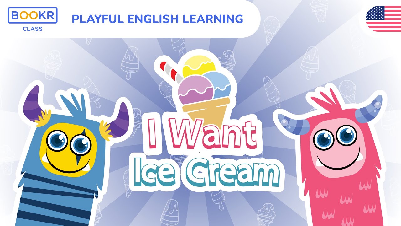 I Want Ice Cream | Playful English Learning - YouTube